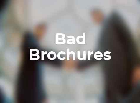 Bad Brochures - Collateral Materials