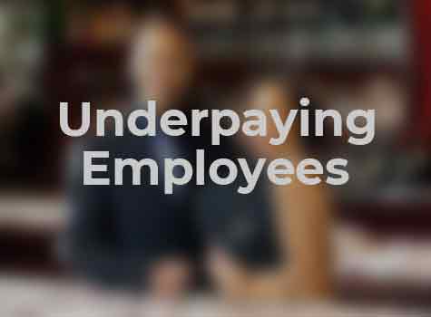 Underpaying Employees - Compensating Employees